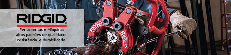 Ridgid - Carlsons | Ferramentas e Equipamentos Industriais de Alta ...